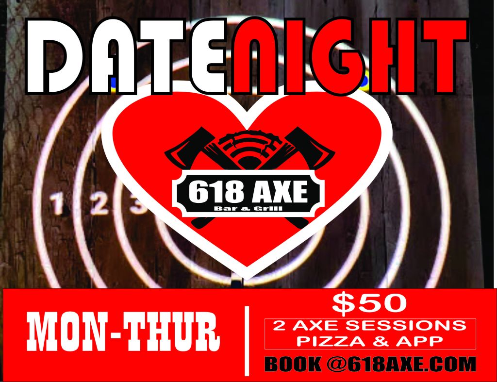 DATE NIGHT – 618 AXE